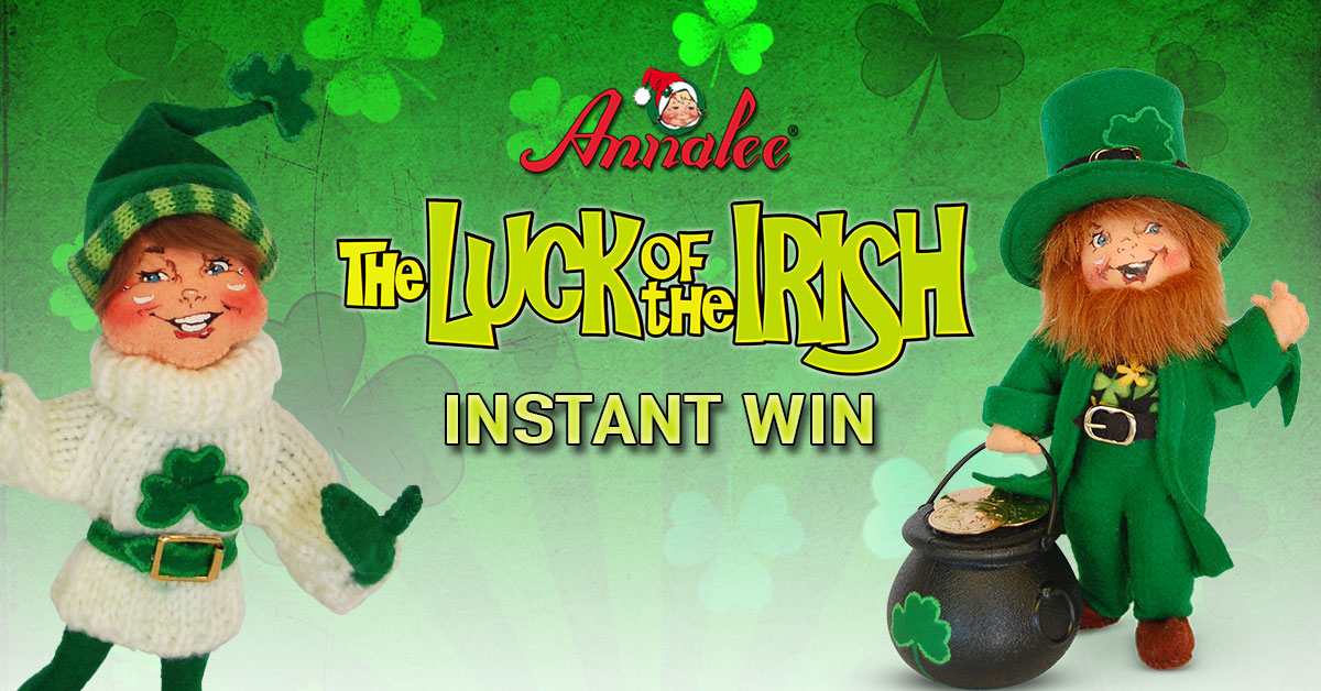 Try Your Irish Luck! | St. Patrick's Day Instant Win | Annalee Dolls